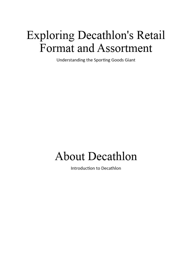 Exploring Decathlon's Retail Format and Assortment | PDF | Retail ...