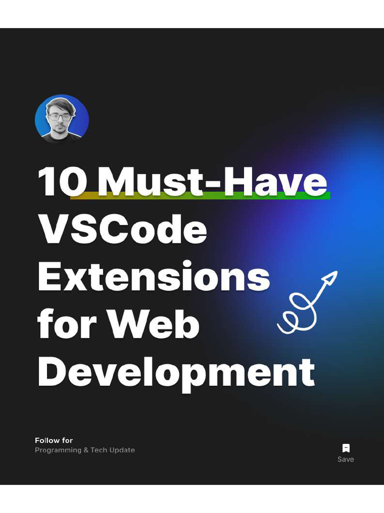 10 Must-Have VSCode Extensions For Web Development ?? | PDF