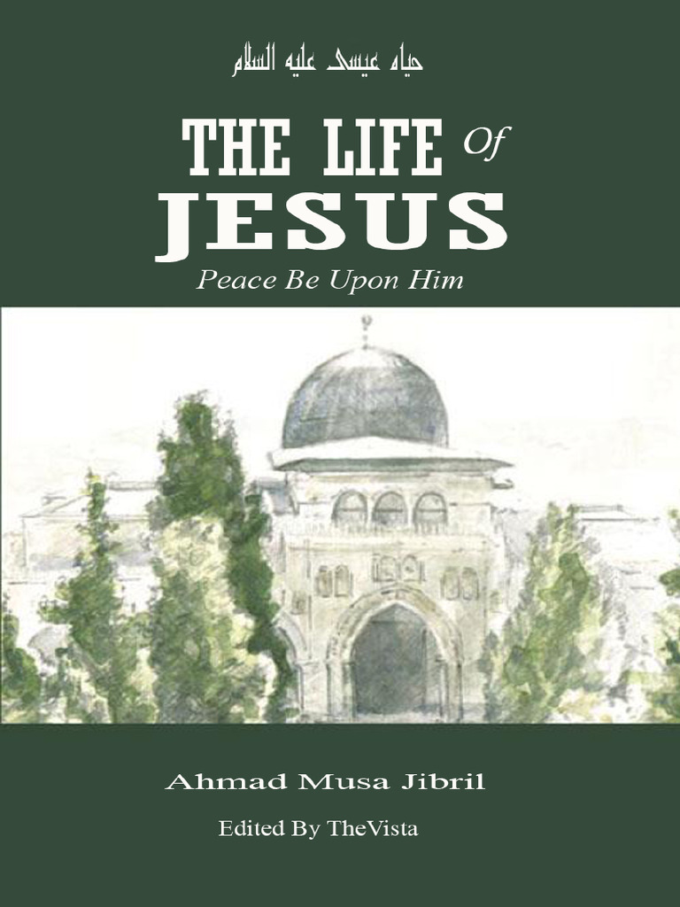 The Life of Isa Jesus Pbuh in Light of Islam | PDF | Jesus In Islam ...
