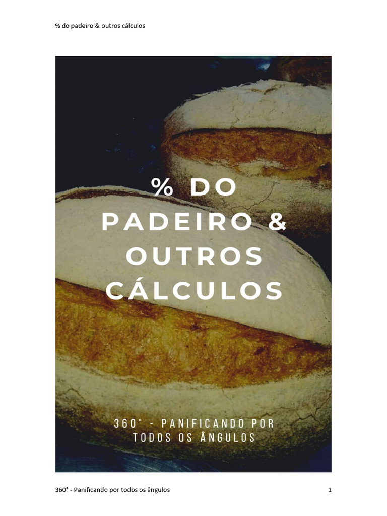 Fórmula do Padeiro e Cálculos de Pão | PDF | Pães