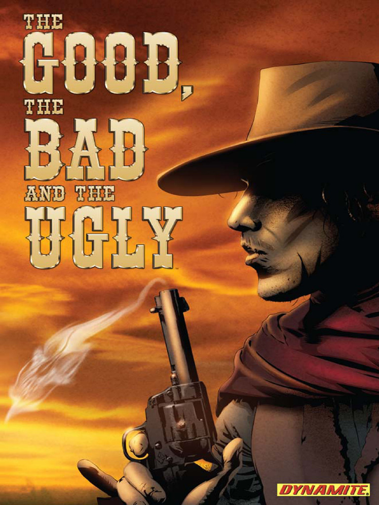 The Good, The Bad and The Ugly | PDF