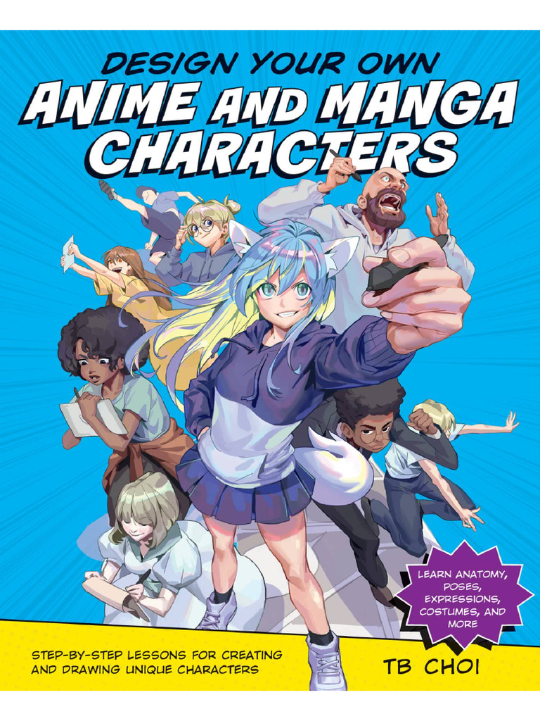 Design Your Own Anime and Manga - TB Choi | PDF | Face | Hand