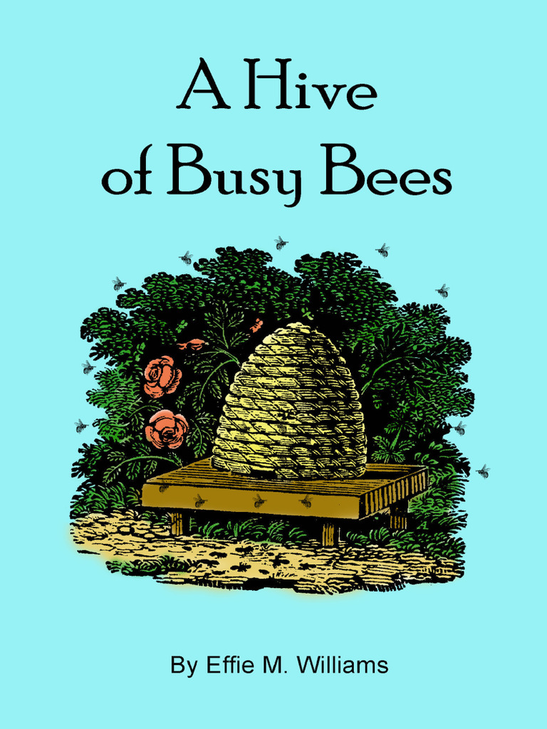 A Hive of Busy Bees | PDF