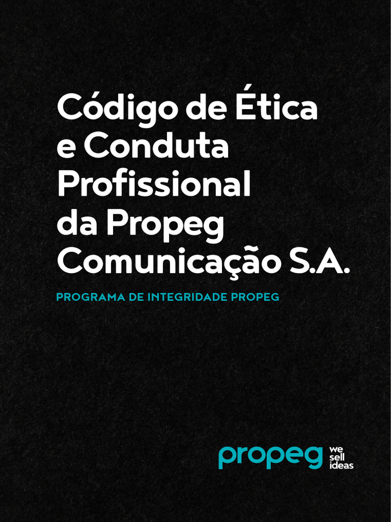 Código de Ética e Conduta PROPEG | PDF | Publicidade | Conformidade ...