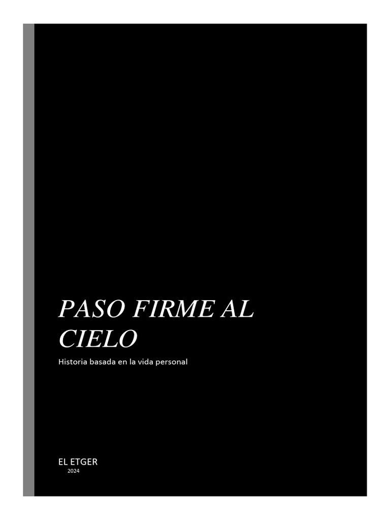 PASO FIRME AL CIELO Version Libro | PDF