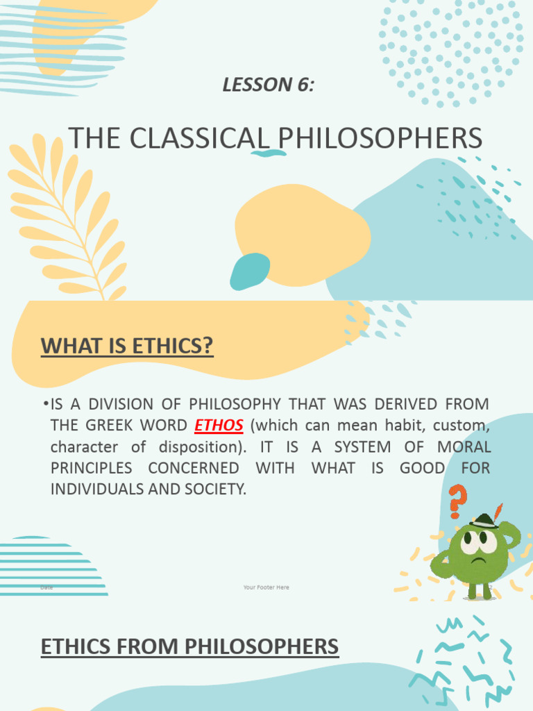 Lesson 6 The Classical Philosophers | PDF | Virtue | Aristotle