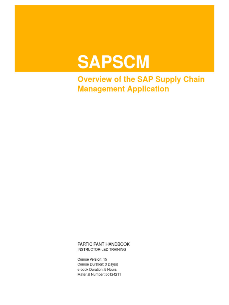 SAPSCM - EN - Col15 - R1.3 Overview of The SAP Supply Chain Management ...