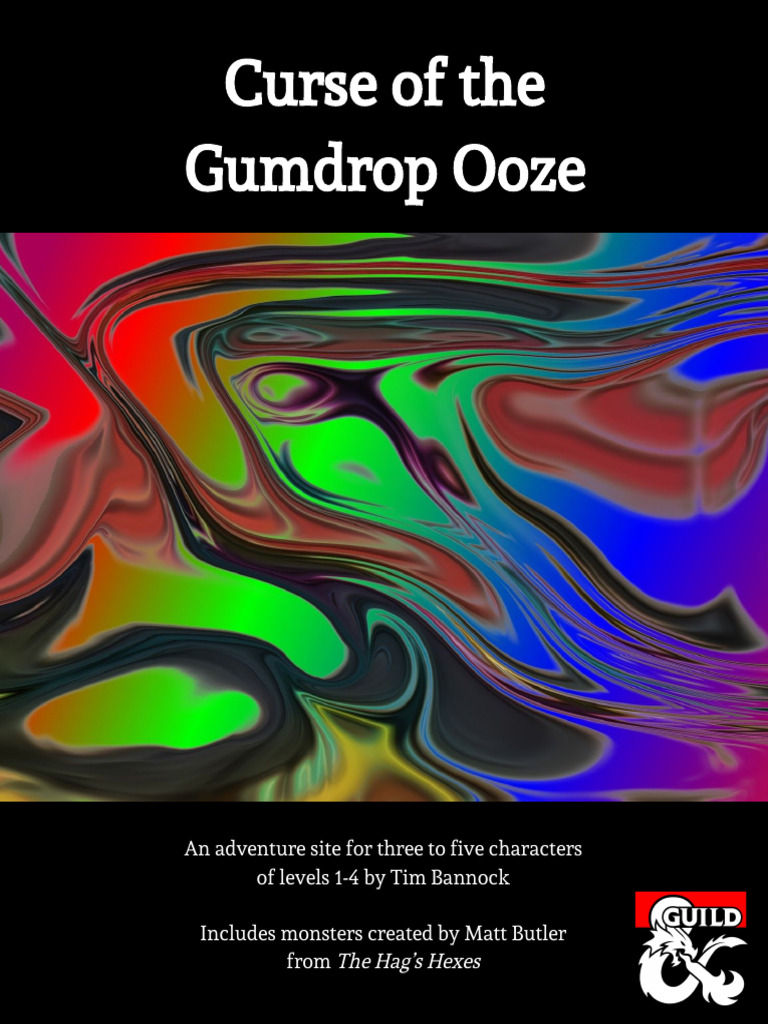 Curse of The Gumdrop Ooze Revised & Expanded | PDF