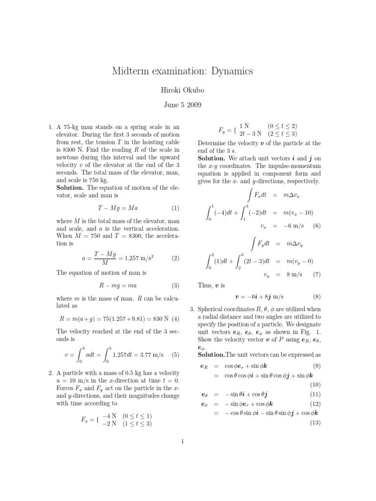 Midterm Examination: Dynamics: Hiroki Okubo June 5 2009 | PDF | Mechanical Engineering ...