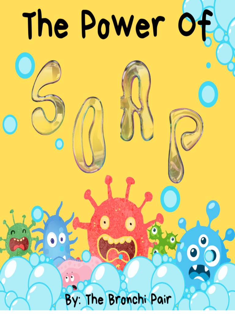 The Power of Soap - A Fun Hygiene Lesson | PDF | Copyright