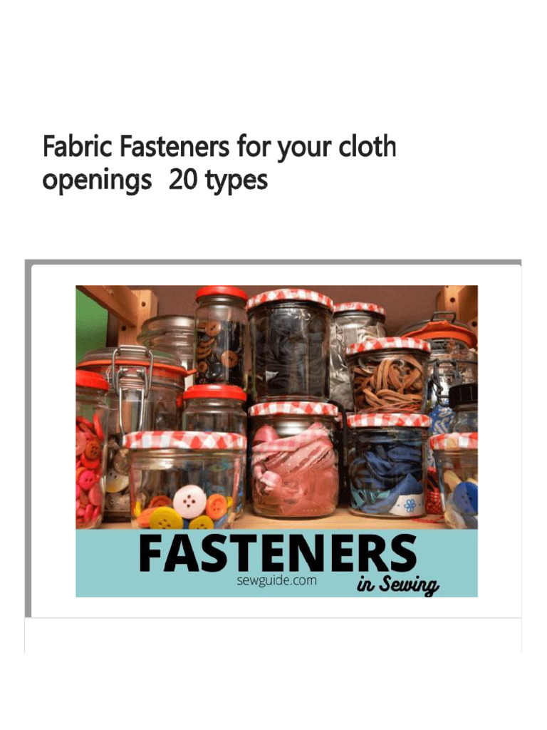Fabric Fasteners For Your Cloth Openings (20 Types) - SewGuide ...