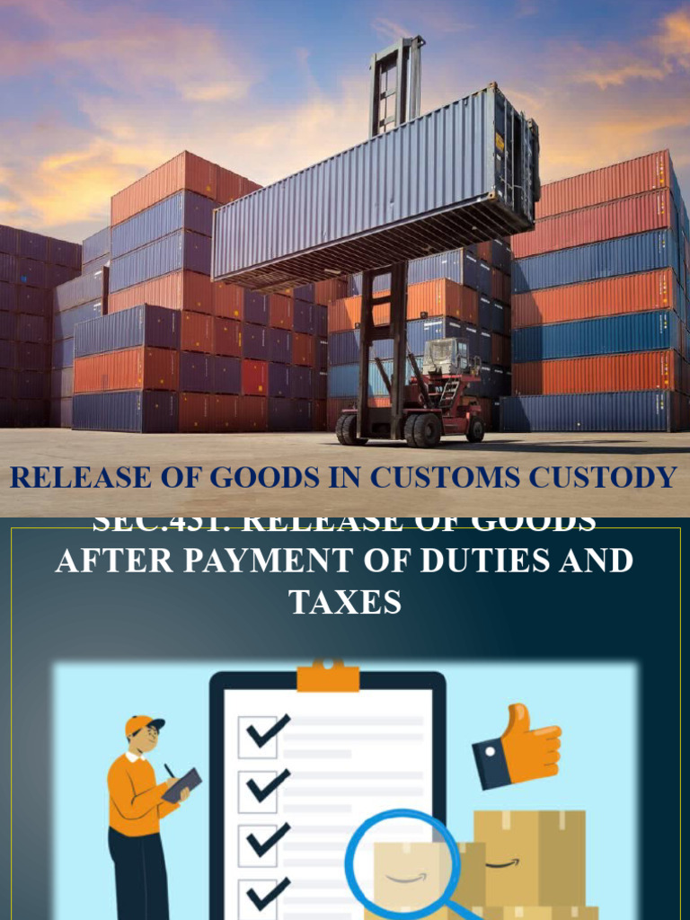Release of Goods in Customs Custody | PDF | Fee | Cargo