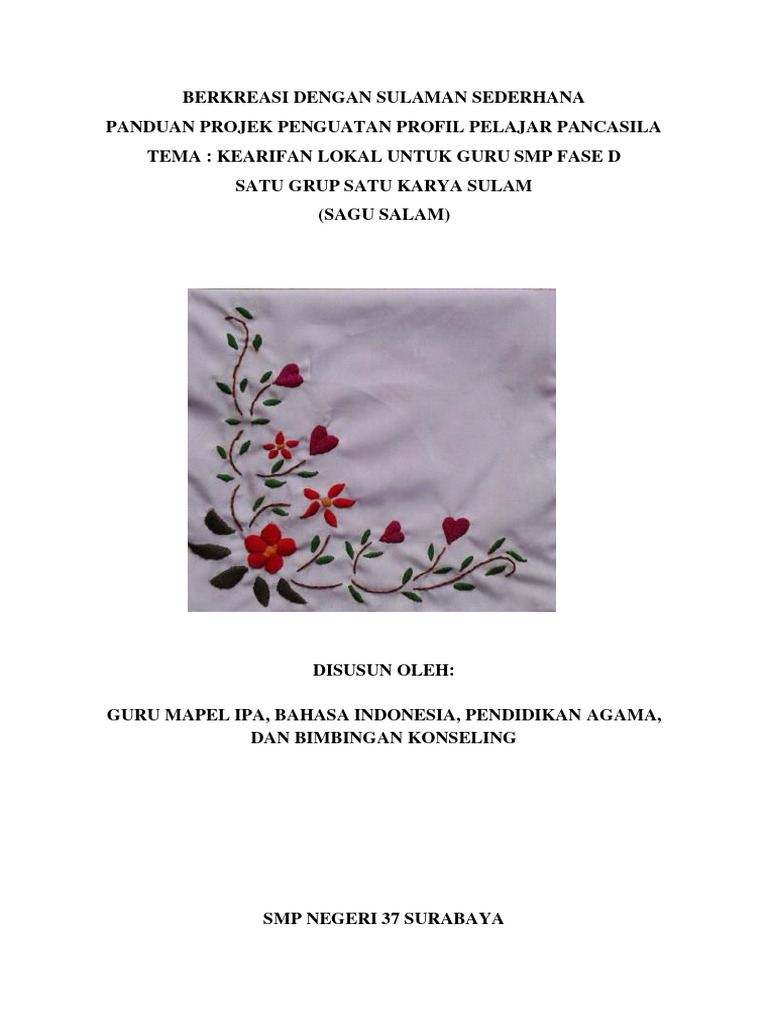 Modul Projek - Sagu Salam (Satu Regu Satu Karya Sulam) - Fase D | PDF Modul Projek - Sagu Salam (Satu Regu Satu Karya Sulam) - Fase D | PDF