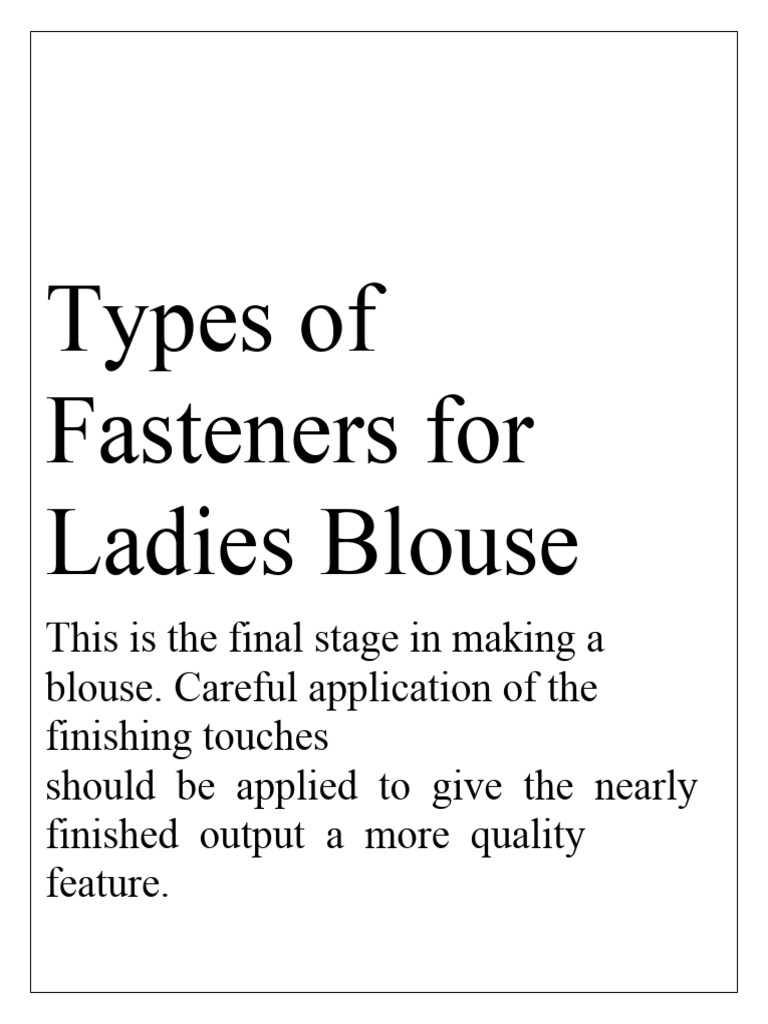 Unit 6. Types of Fasteners | PDF | Sewing | Blouse