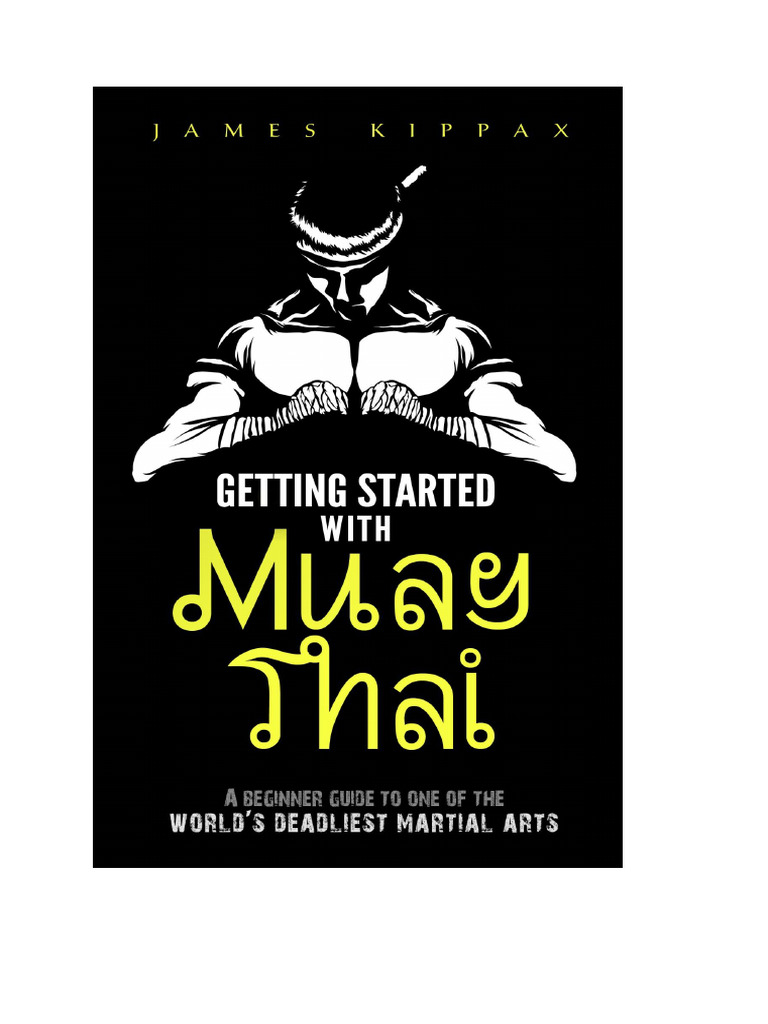 Getting Started With Muay Thai | PDF | Muay Thai | Aerobic Exercise