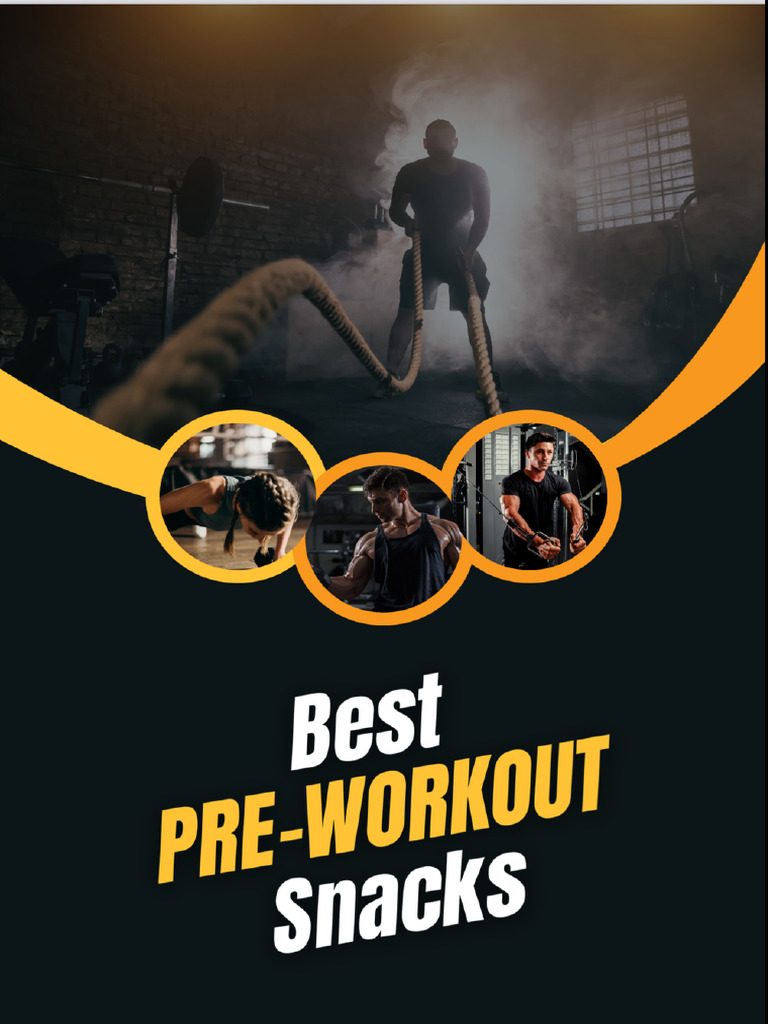 Best Pre Workout Snacks | PDF