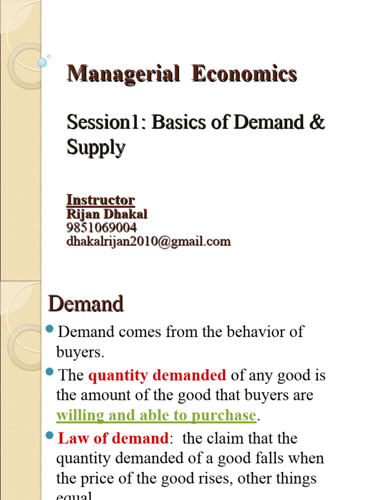 Session 1-Basics of Demand and Supply | Download Free PDF | Supply (Economics) | Demand