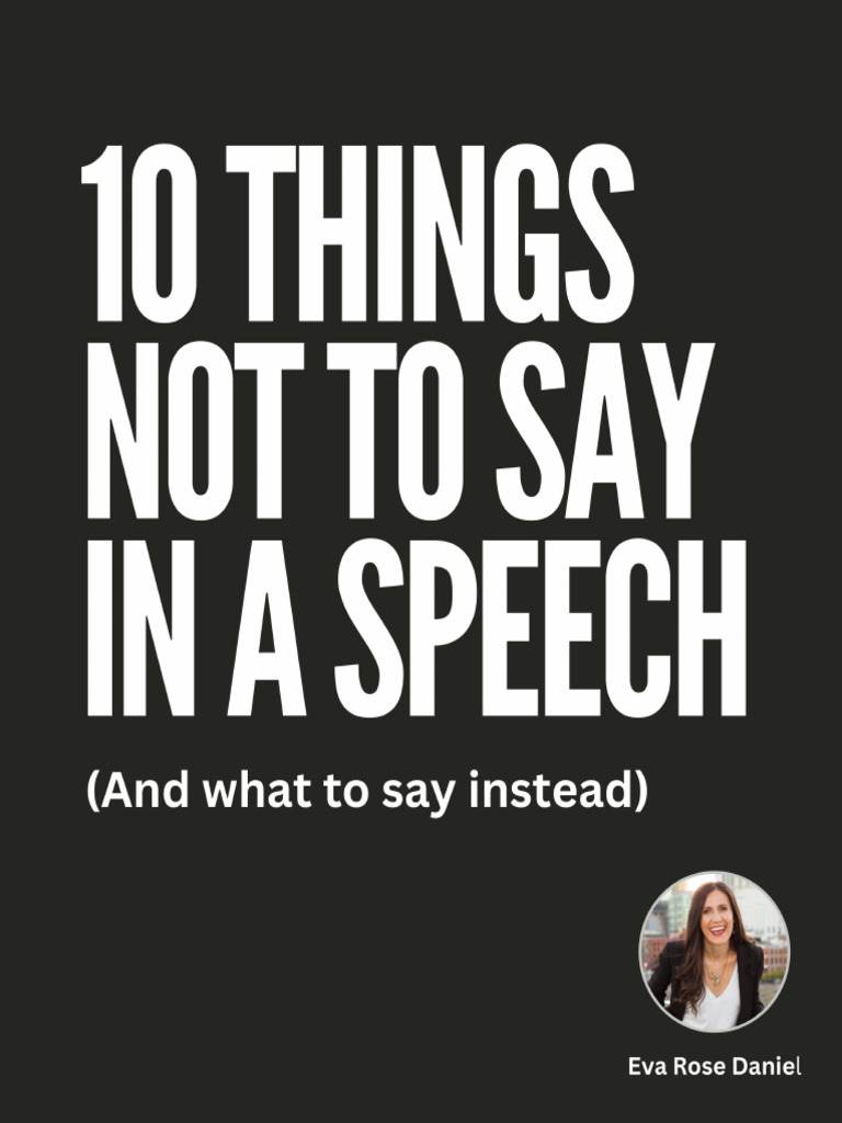 10 Things Not To Say in A Speech | PDF