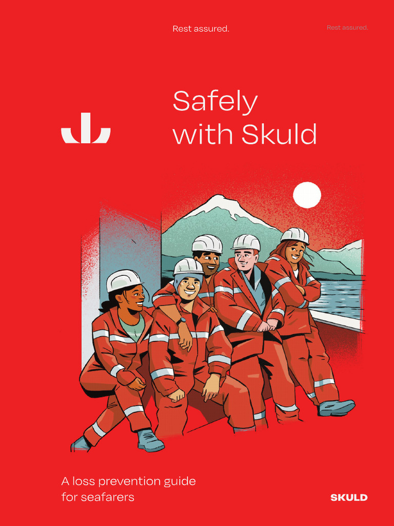 Safely With Skuld - A Loss Prevention Guide For Seafarers 2023 Edition ...