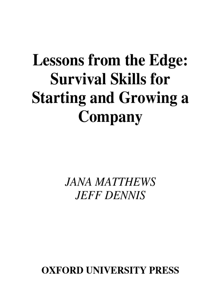 Lessons From The Edge Survival Skills For Starting and Growing A ...