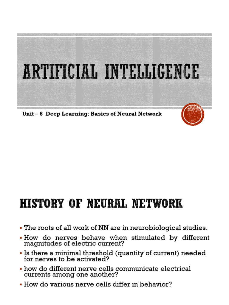 AI Unit 6 Deep Learning Basics of Neural Network | PDF | Neuron | Synapse