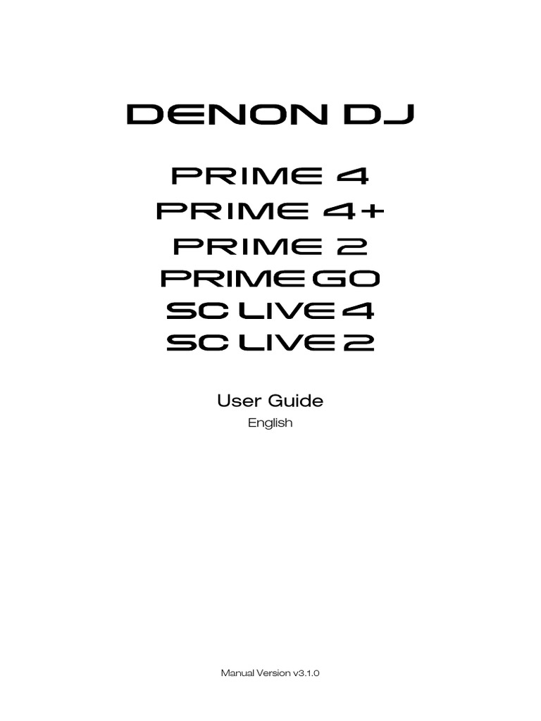 PRIME 4, PRIME 4+, PRIME 2, PRIME GO, SC LIVE 4, SC LIVE 2 - User Guide - v3.1.0 | PDF ...