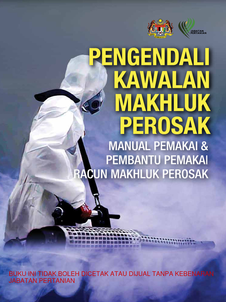 Manual Pengendali Pemakai Dan Pembantu Pemakai Racun Makhluk Perosak v2 ...