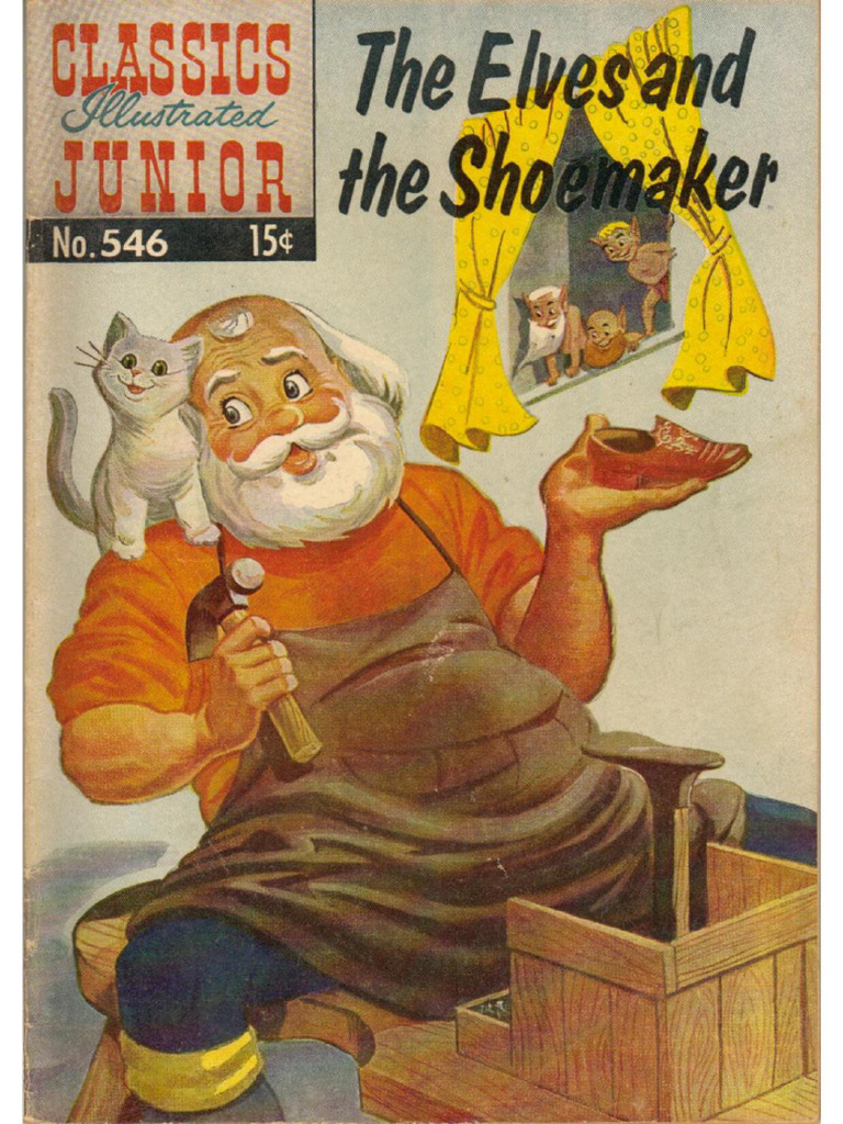 Classics Illustrated Junior. Brothers Grimm - Elves and The Shoemaker | PDF