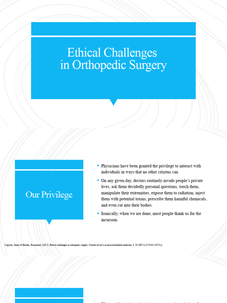 Ethic Challenges in Orthopedic | PDF | Surgery | Orthopedic Surgery