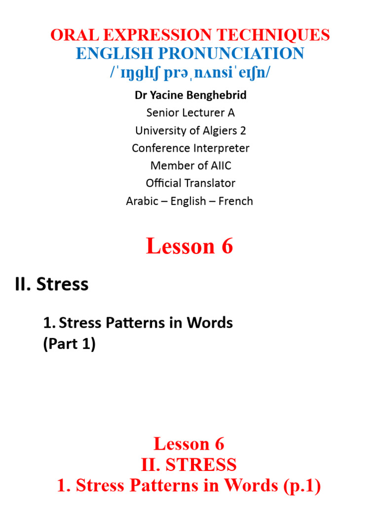 Lesson 6 - Stress Patterns in Words | PDF | Stress (Linguistics) | Syllable