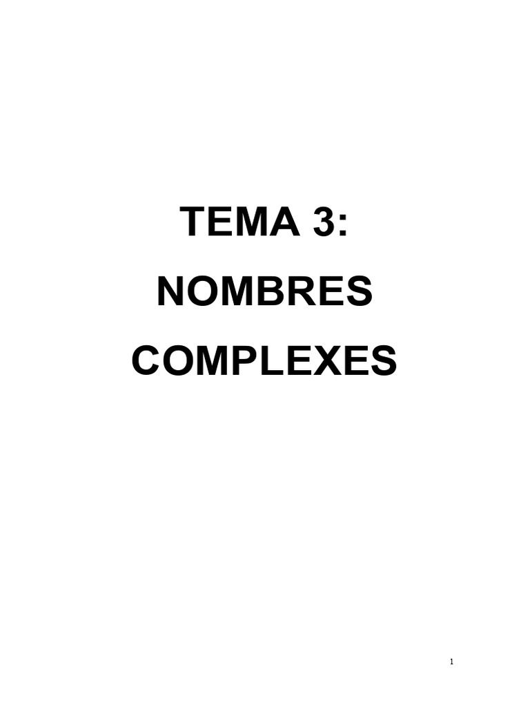 Tema 3 Nombres Complexos - Docx - Documents de Google | PDF
