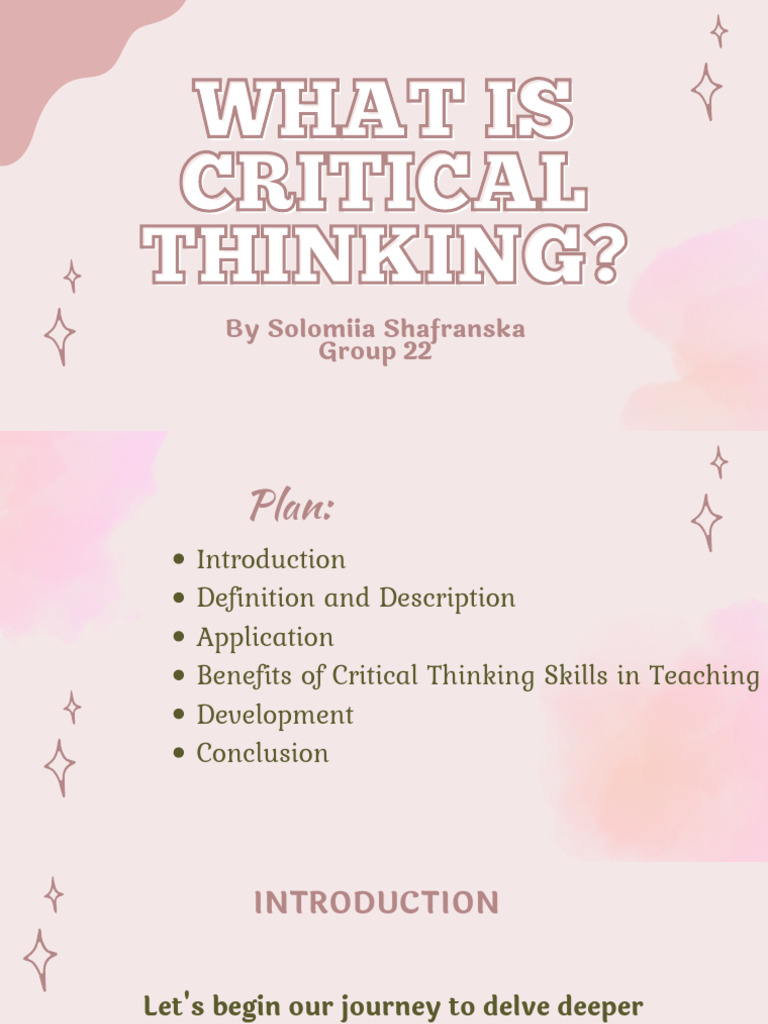 What Is Critical Thinking Presentation | PDF
