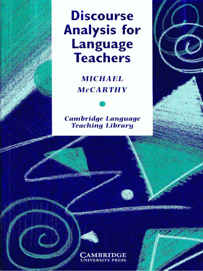 (Cambridge Language Teaching Library) Michael McCarthy - Discourse Analysis For Language ...