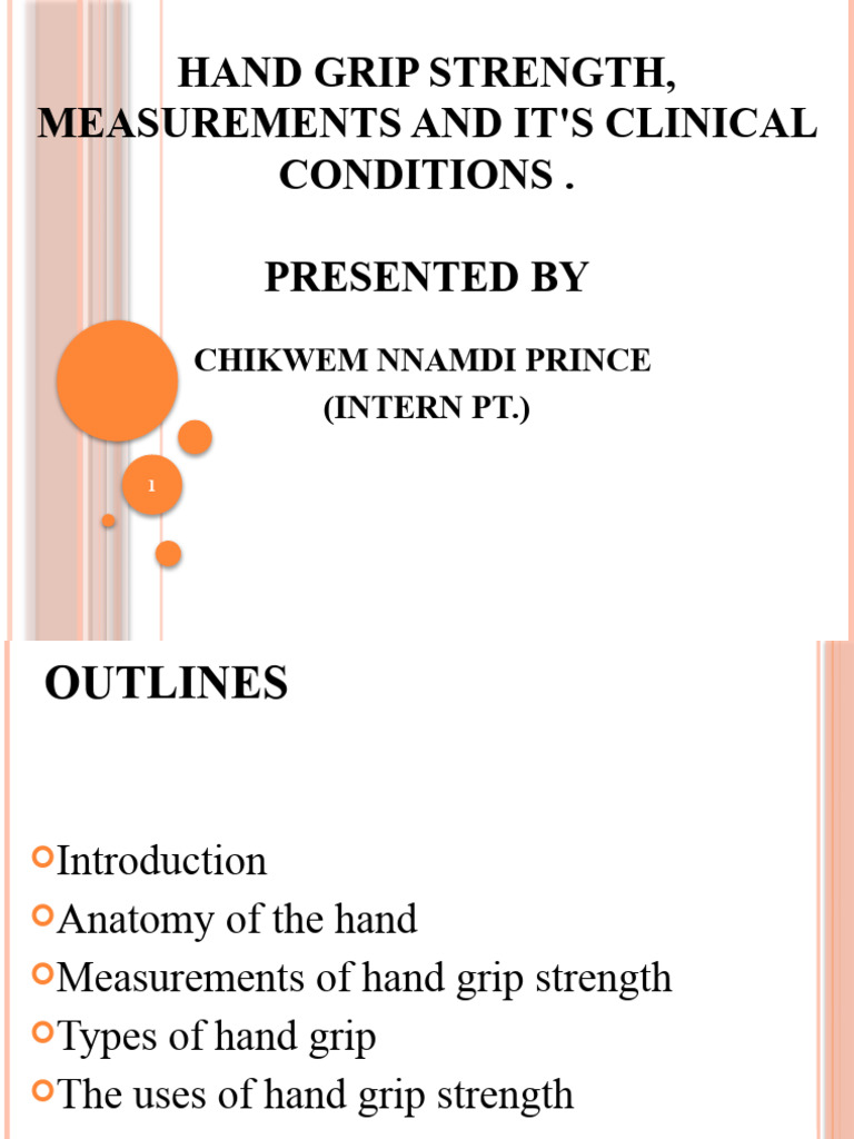 Hand Grip Strength, MeasurementS and It's Clinical | PDF | Thumb | Hand