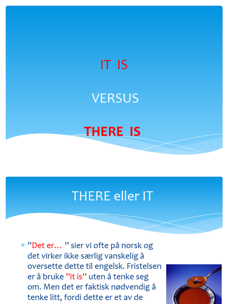 It is Versus There is | PDF