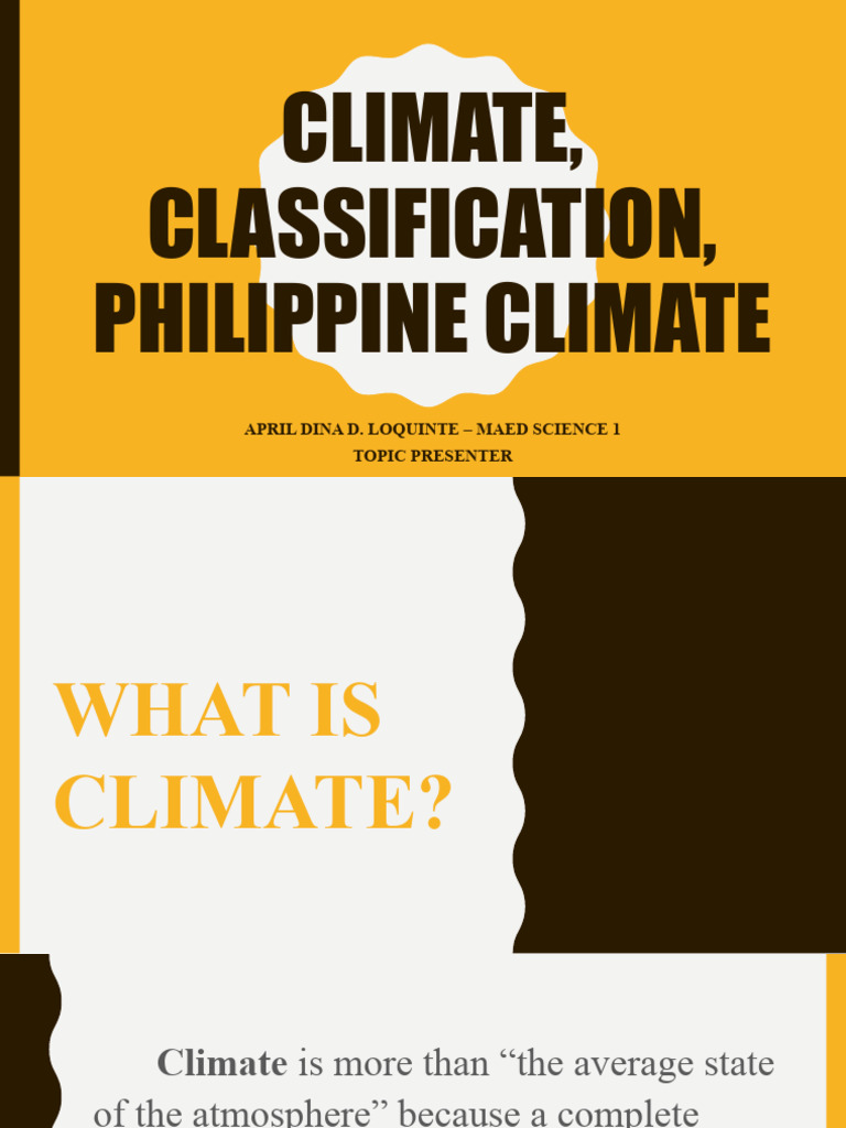 Climate, Classification, Philippine Climate Final Version | PDF ...