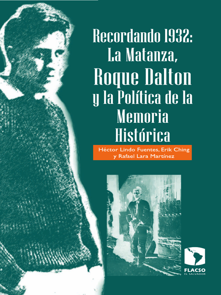 La Matanza de 1932 y Roque Dalton | PDF | Comunismo | El Salvador