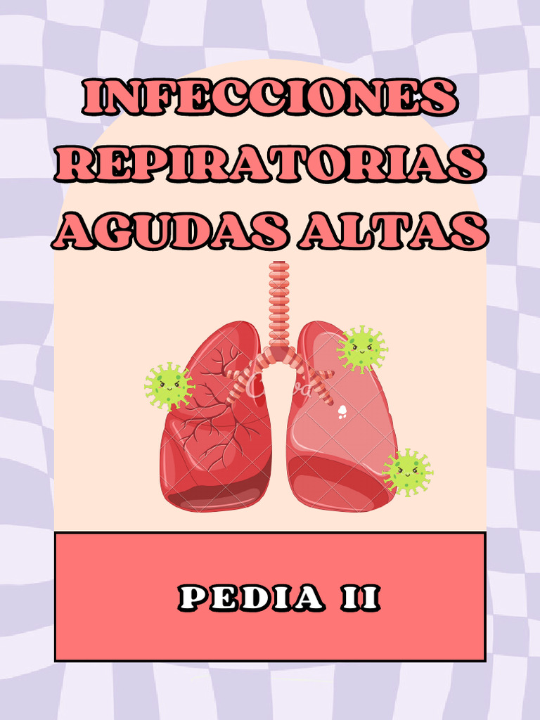 Infecciones Respiratorias Agudas Altas | PDF | Especialidades Medicas ...
