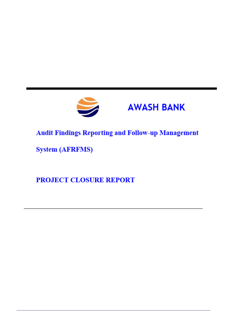 Project Closure Report AFRFMS | PDF | Audit | Software Testing