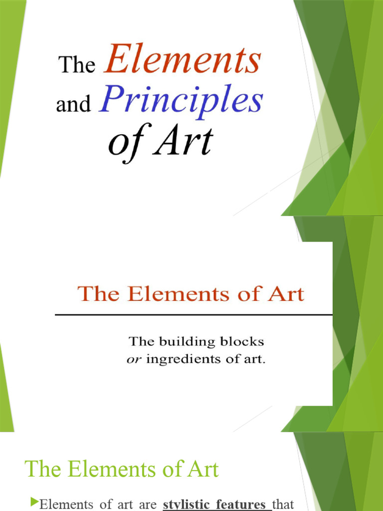 Lesson 3 - ELEMENTS AND PRINCIPLES OF ART | PDF | Composition (Visual Arts) | Vision