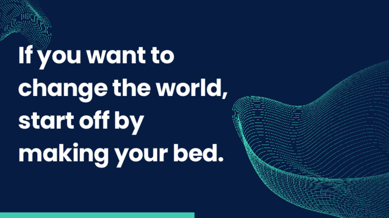 Change the World: Start with Your Bed | PDF
