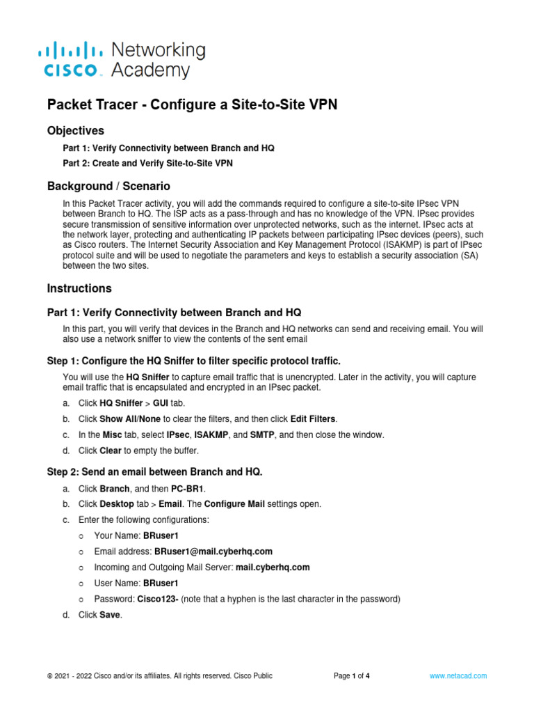 4.3.9 Packet Tracer Configure Site To Site VPN Answer Key | PDF | Virtual Private Network | Wide ...