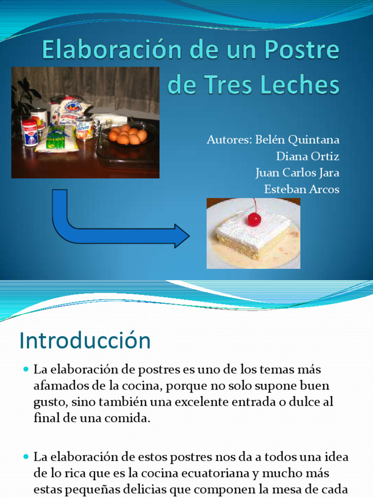 Elaboración del Postre Tres Leches | PDF | Postres | Cocina
