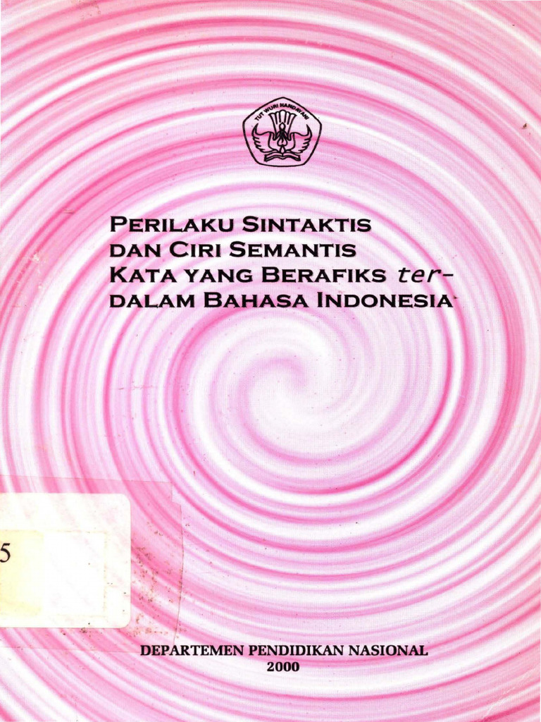 Perilaku Sintaksis Dan Ciri Semantis Kata Yang Berafiks Ter - Dalam ...