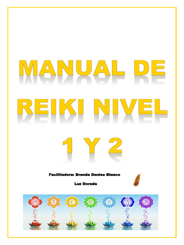 Manual Reiki Usui Nivel 1 y 2 | PDF