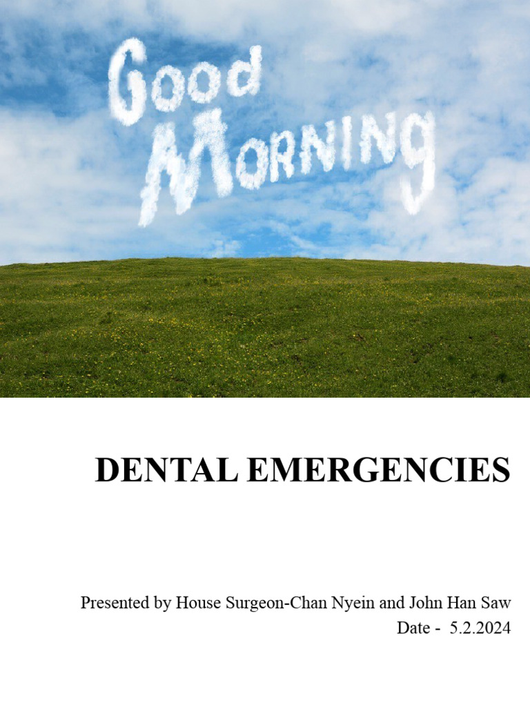 Dental Emergency Chan Nyein | PDF | Human Tooth | Dental Anatomy
