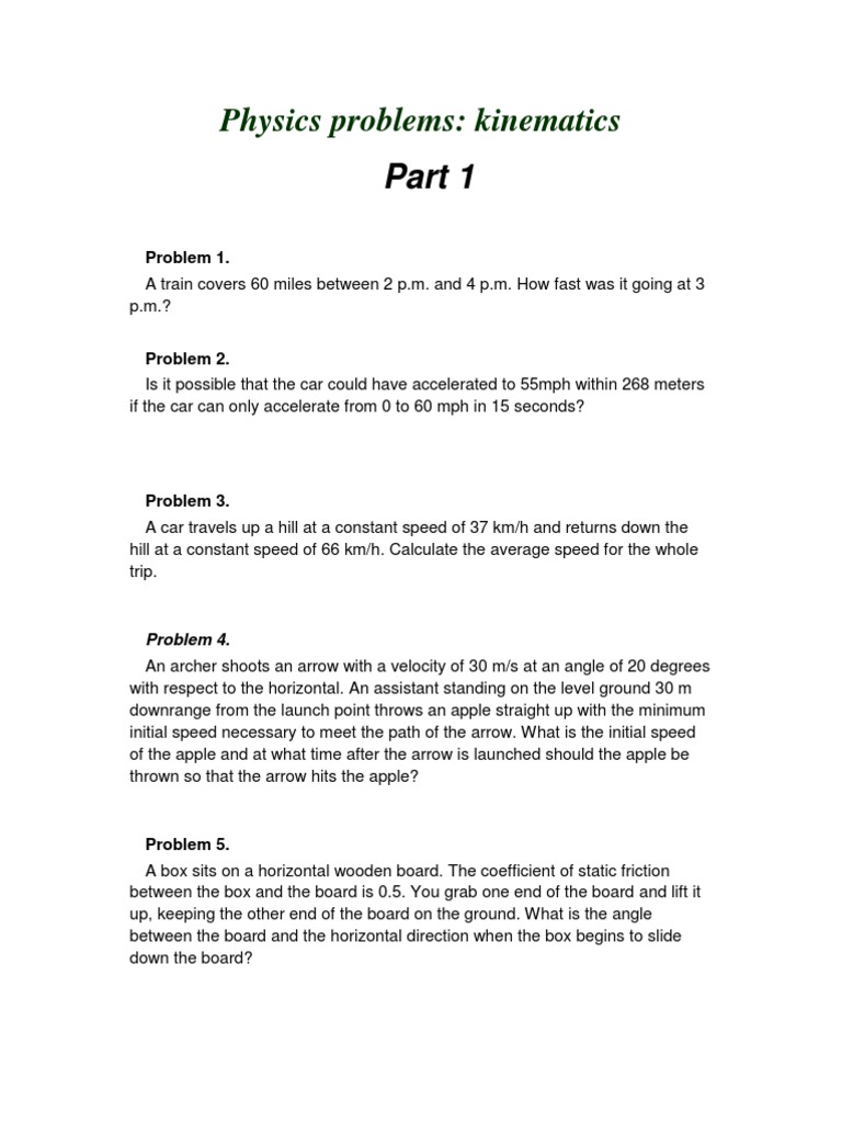 Kinematics Problems: Analysis of Motion, Speed, Velocity, and Acceleration for Various Physical ...