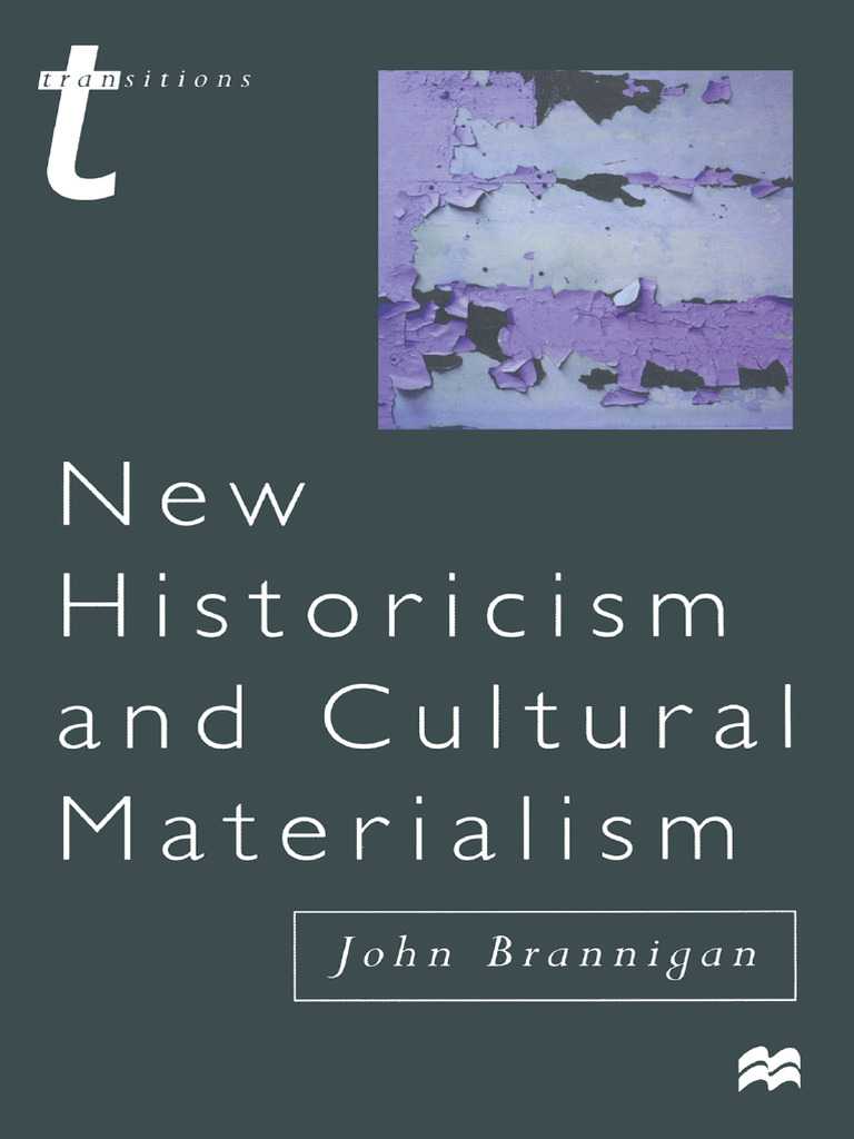 John Brannigan (Auth.) - New Historicism and Cultural Materialism (1998 ...