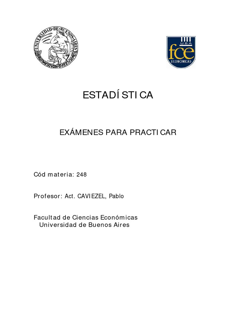 CAVIEZEL (248) - Exámenes Para Practicar | PDF | Media | Distribución normal