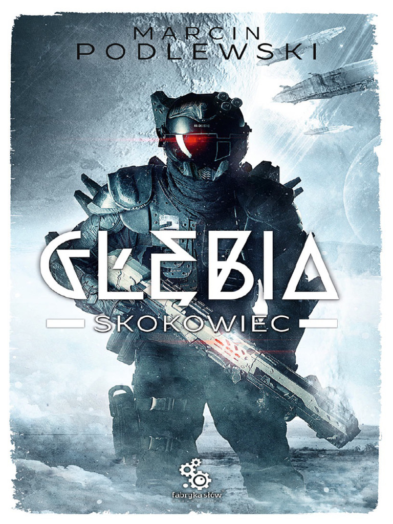Glebia. Tom 1 - Skokowiec - Marcin Podlewski | PDF